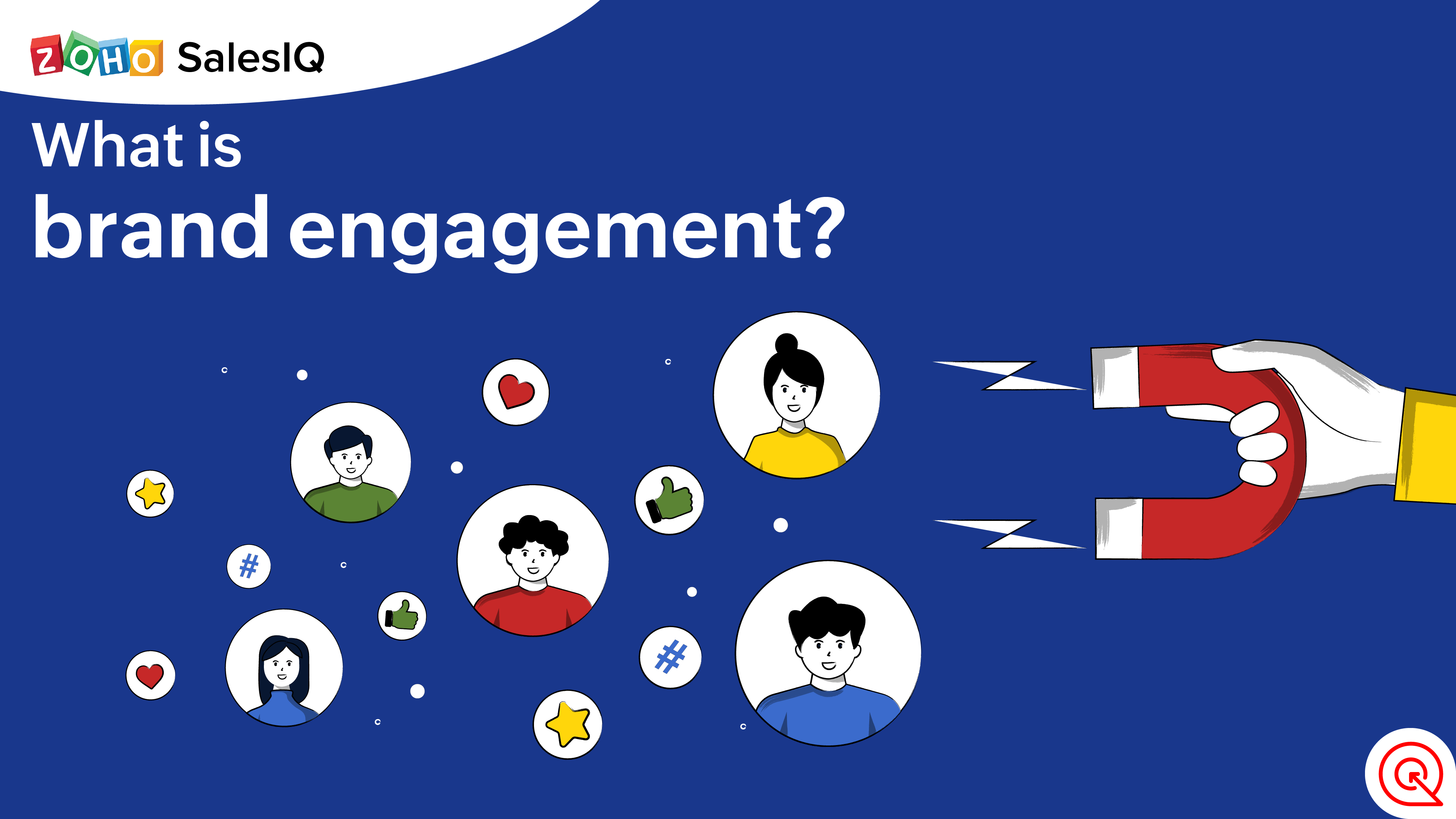 What Is Brand Engagement Zoho Blog